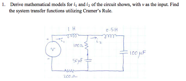 Solved Derive mathematical models for 𝑖1 and 𝑖2 of the | Chegg.com