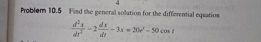 Solved Problem 10.5 Find the general solution for the | Chegg.com
