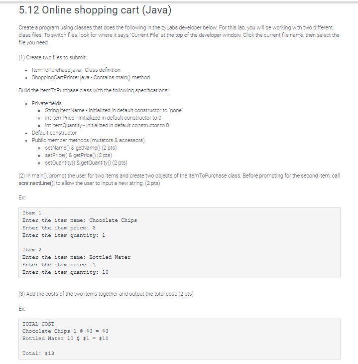ItemToPurchase.java public class ItemToPurchase { | Chegg.com