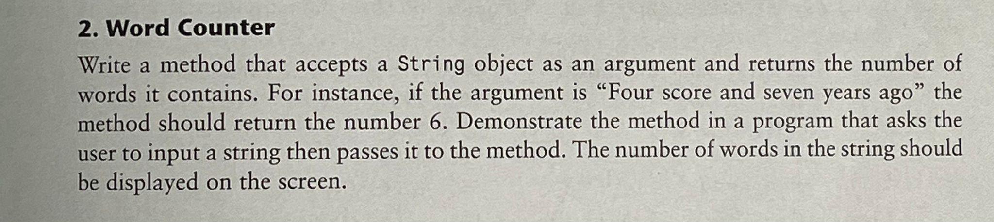 Solved 2. Word Counter Write a method that accepts a String | Chegg.com