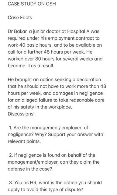 Solved CASE STUDY ON OSH Case Facts Dr Bakar, a junior | Chegg.com