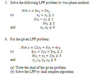Solved 5. Solve the following LPP problem by two-phase | Chegg.com