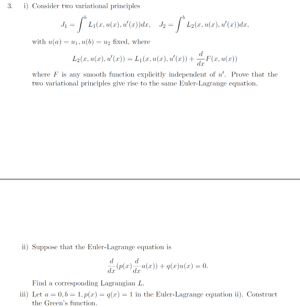 Solved 3. i) Consider two variational principles J1 = J" | Chegg.com