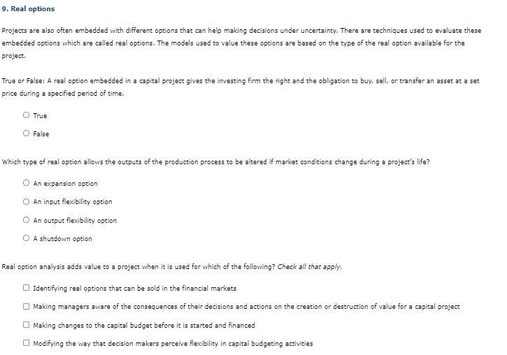 Solved 9. Real options Projects are also often embedded with | Chegg.com