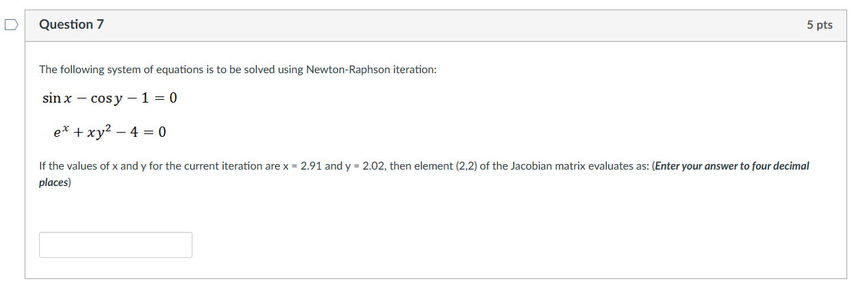 Solved The following system of equations is to be solved | Chegg.com