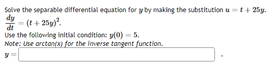 Solved Solve the separable differential equation for y by | Chegg.com