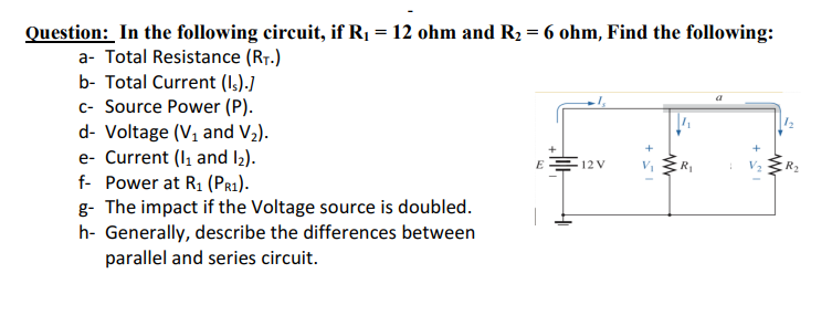 Solved Question: In the following circuit, if R1=12ohm and | Chegg.com