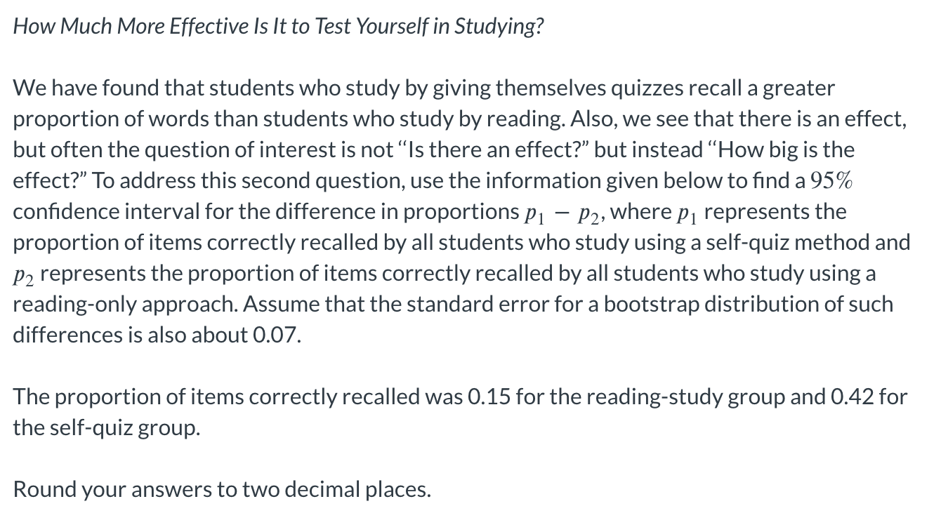 Solved How Much More Effective Is It to Test Yourself in | Chegg.com