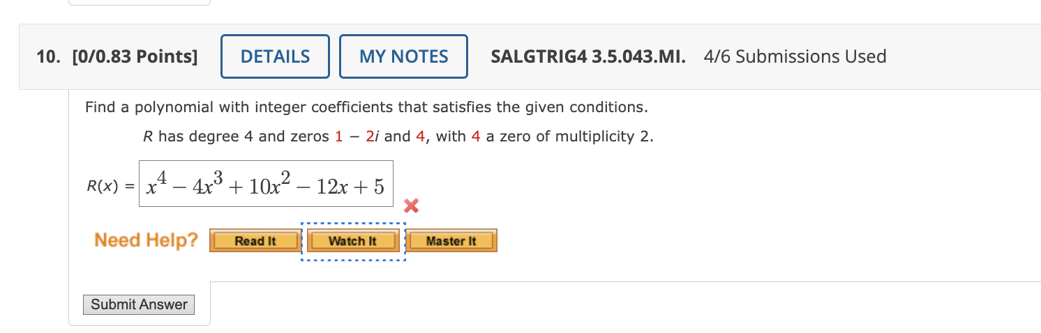 Solved Find a polynomial with integer coefficients that | Chegg.com