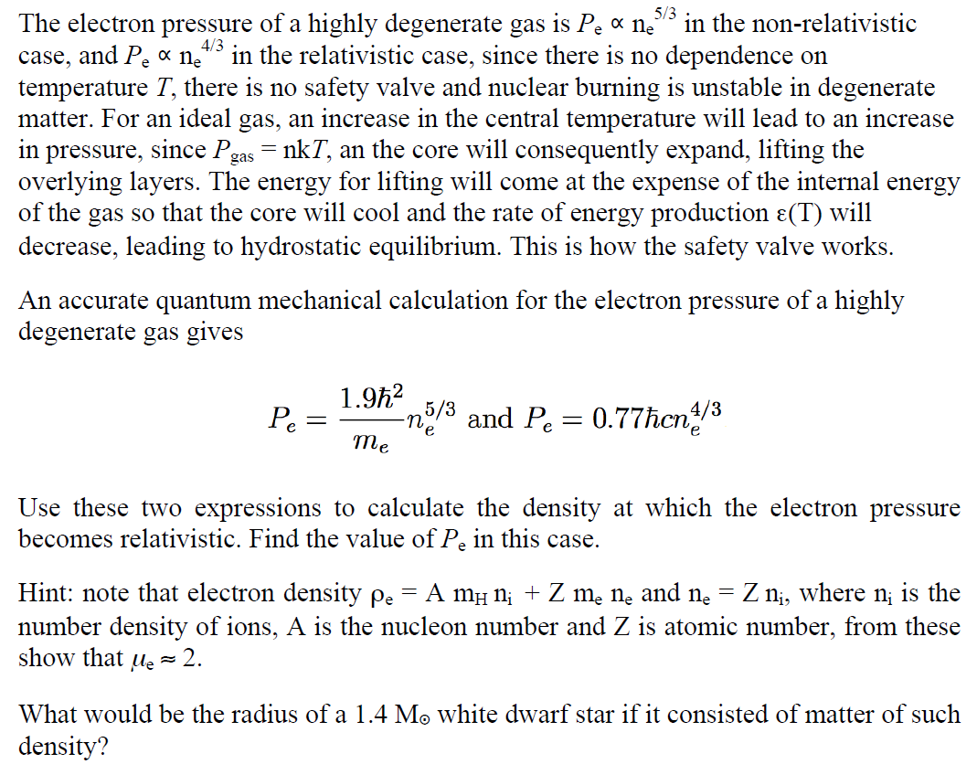 Solved The electron pressure of a highly degenerate gas is | Chegg.com