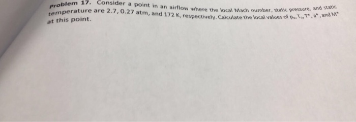Solved blem 17. Consider a point in an airflow where the | Chegg.com