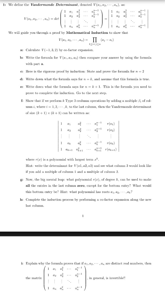 Solved 1: We define the Vandermonde Determinant, deed | Chegg.com
