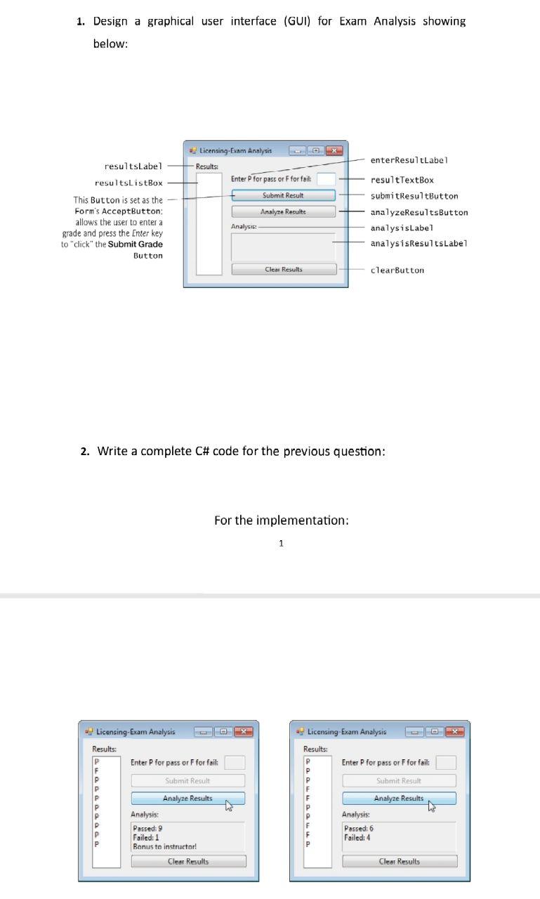 1. Design a graphical user interface (GUI) for Exam | Chegg.com
