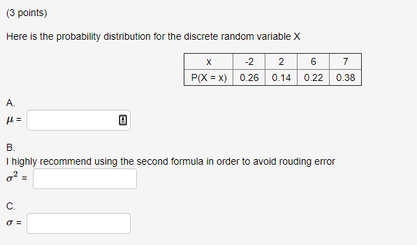 Solved Here is the probability distribution for the discrete | Chegg.com