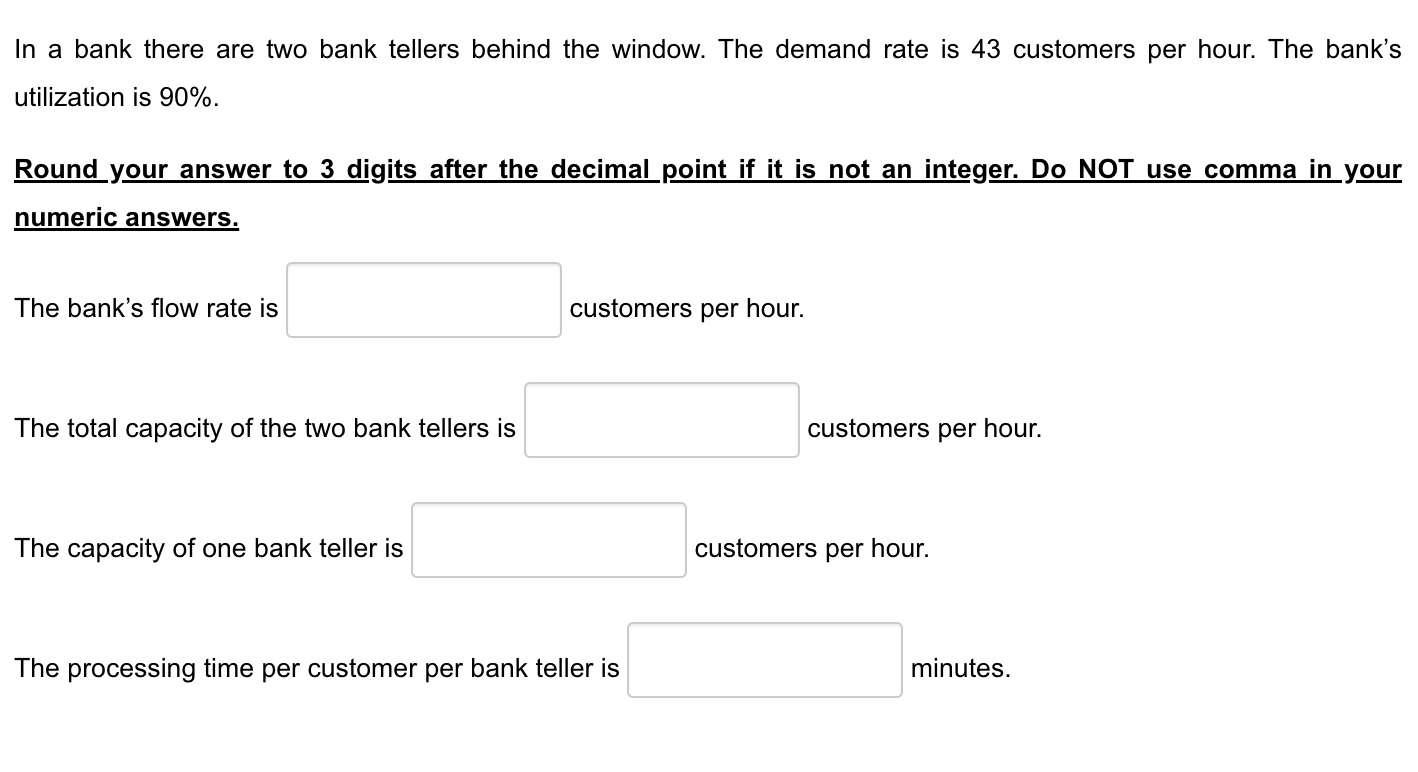 Solved In a bank there are two bank tellers behind the | Chegg.com