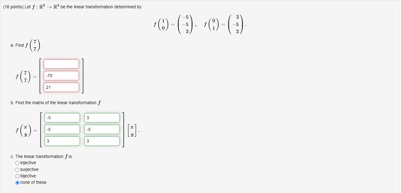 Solved (18 points) Let f:R2→R3 be the linear transformation | Chegg.com