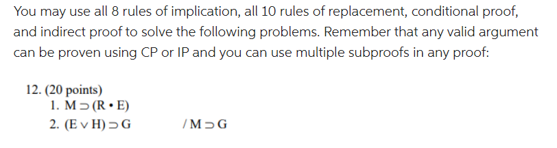 Solved You may use all 8 rules of implication, all 10 rules | Chegg.com