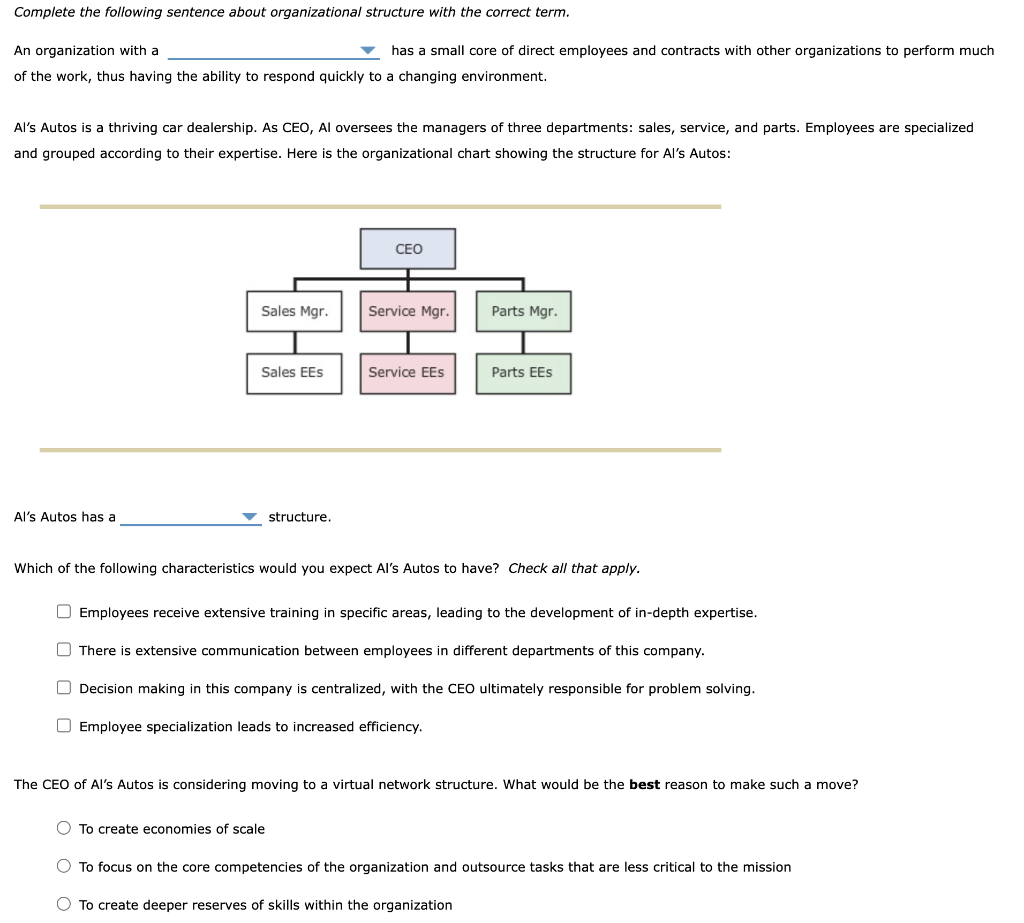 Solved Complete the following sentence about organizational | Chegg.com