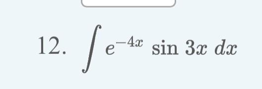 Solved Integration by Tables In Exercises 11 and 12, use a | Chegg.com