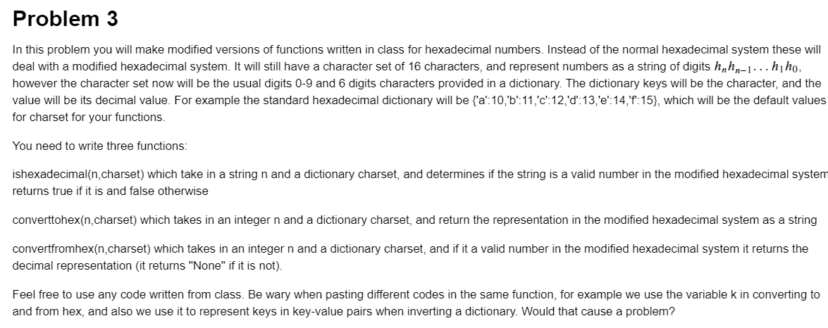 Solved Problem 3 In this problem you will make modified | Chegg.com