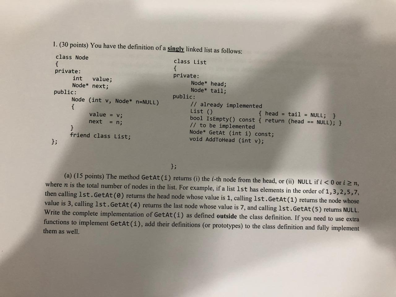 Solved 1. (30 points) You have the definition of a singly | Chegg.com