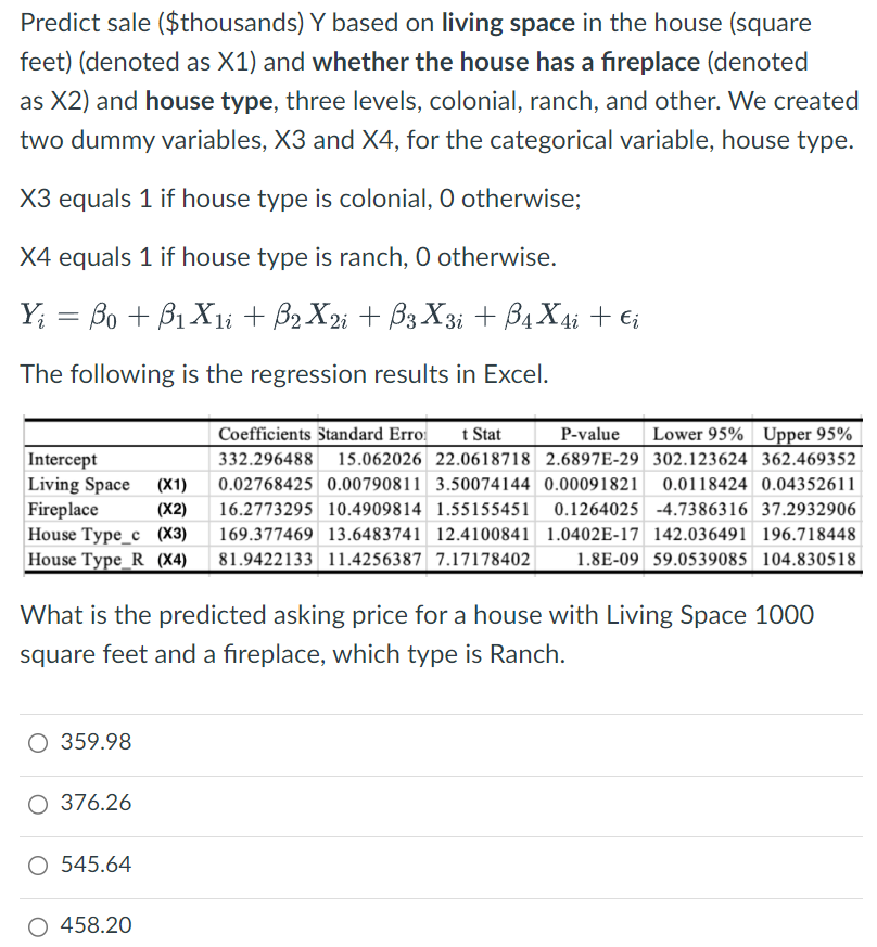 Solved Predict sale ($thousands) ﻿Y based on living space in | Chegg.com