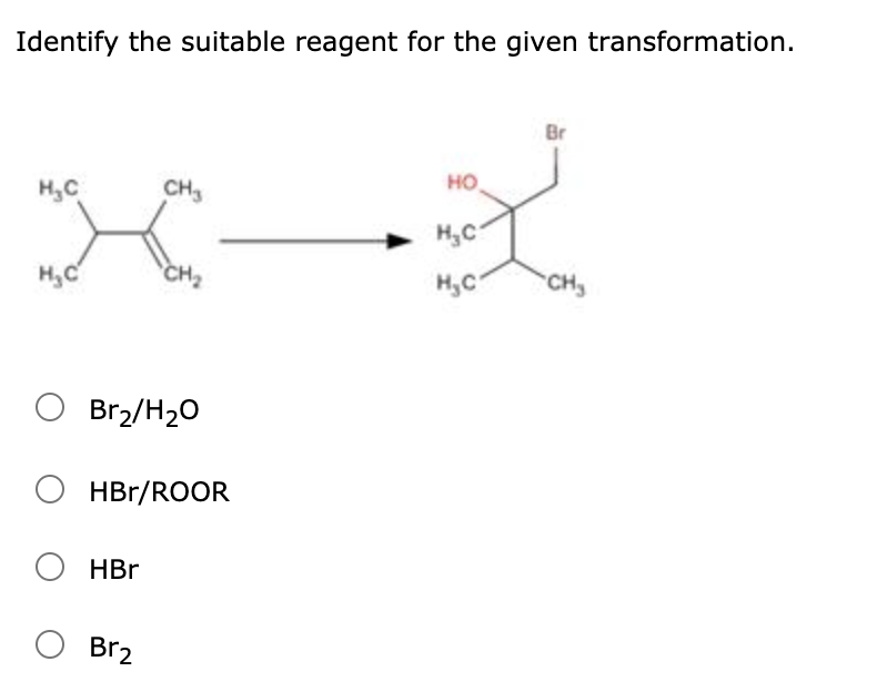 Solved Identify the suitable reagent for the given | Chegg.com