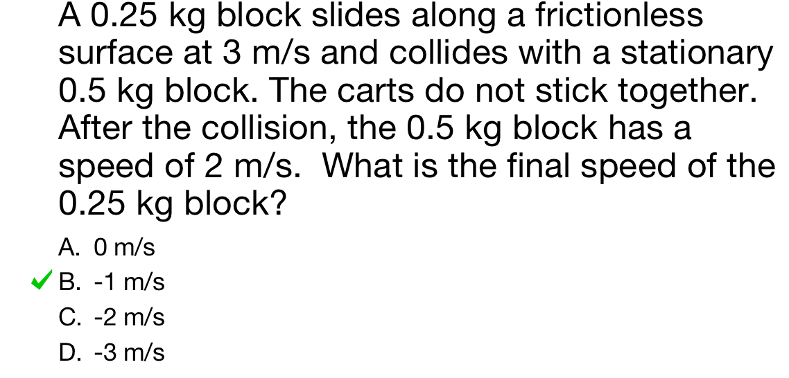 Solved A 0.25 kg block slides along a frictionless surface | Chegg.com
