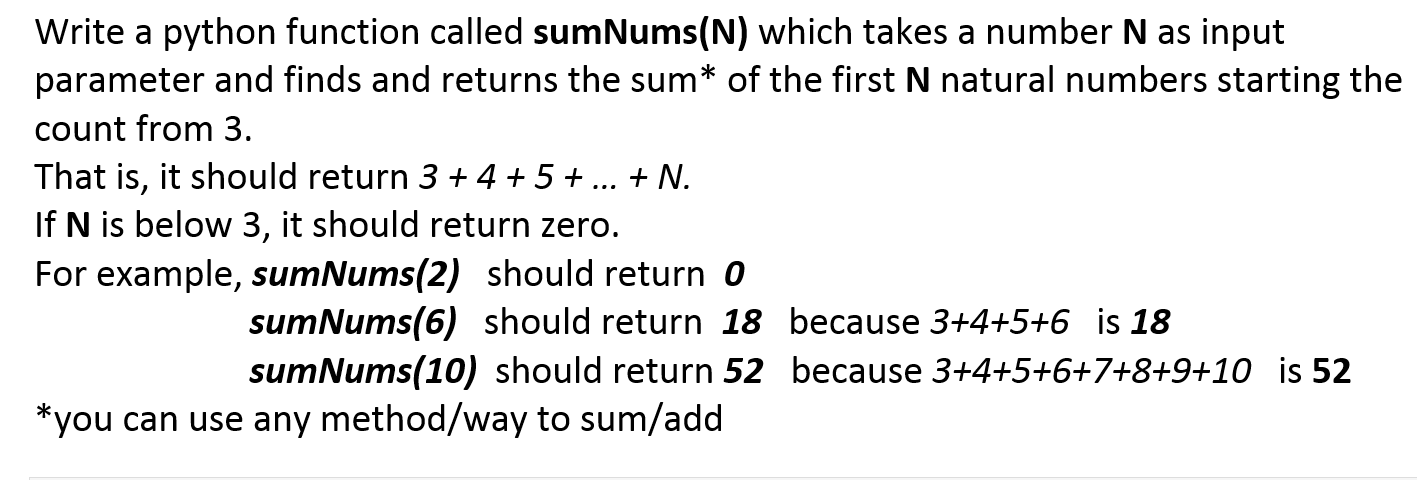 Solved Write A Python Function Called Sumnumsn Which Takes 2715