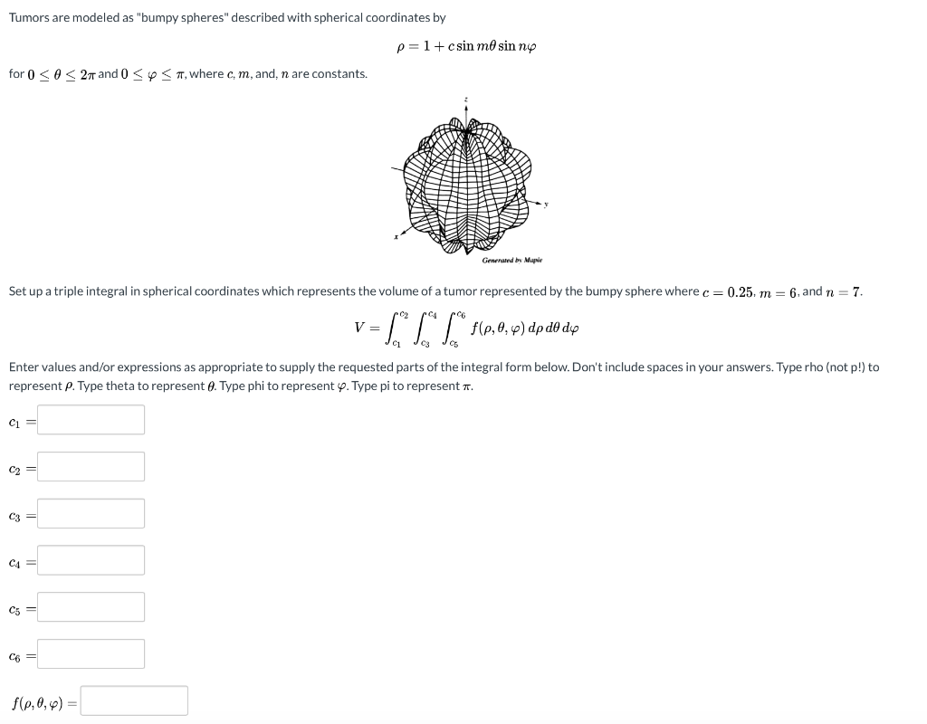 Solved Tumors are modeled as "bumpy spheres" described with | Chegg.com