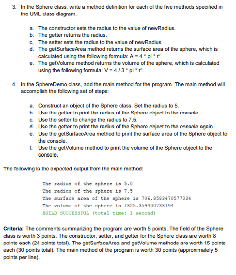 Solved Sphere -radius: double + Sphere(newRadius: double) + | Chegg.com