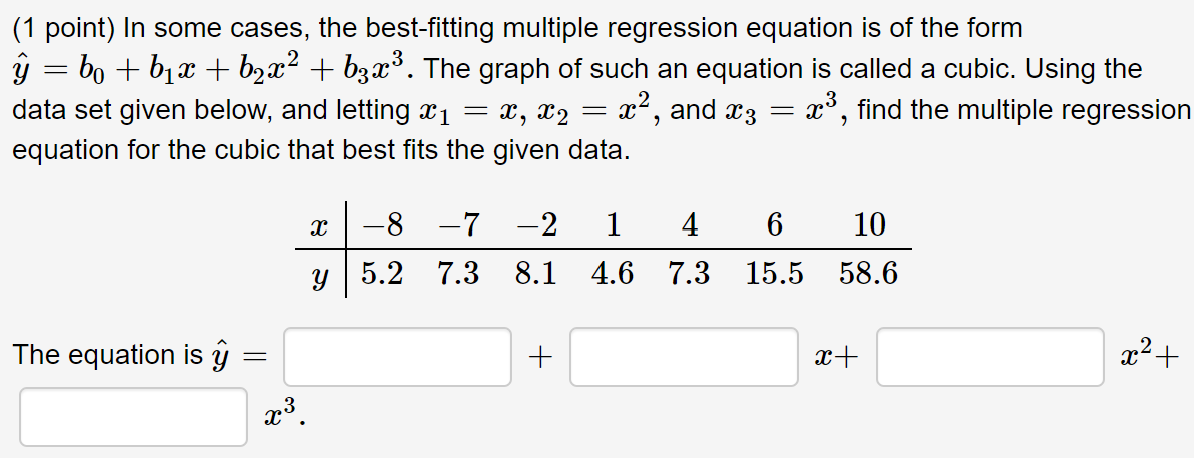 Solved (1 point) In some cases, the best-fitting multiple | Chegg.com