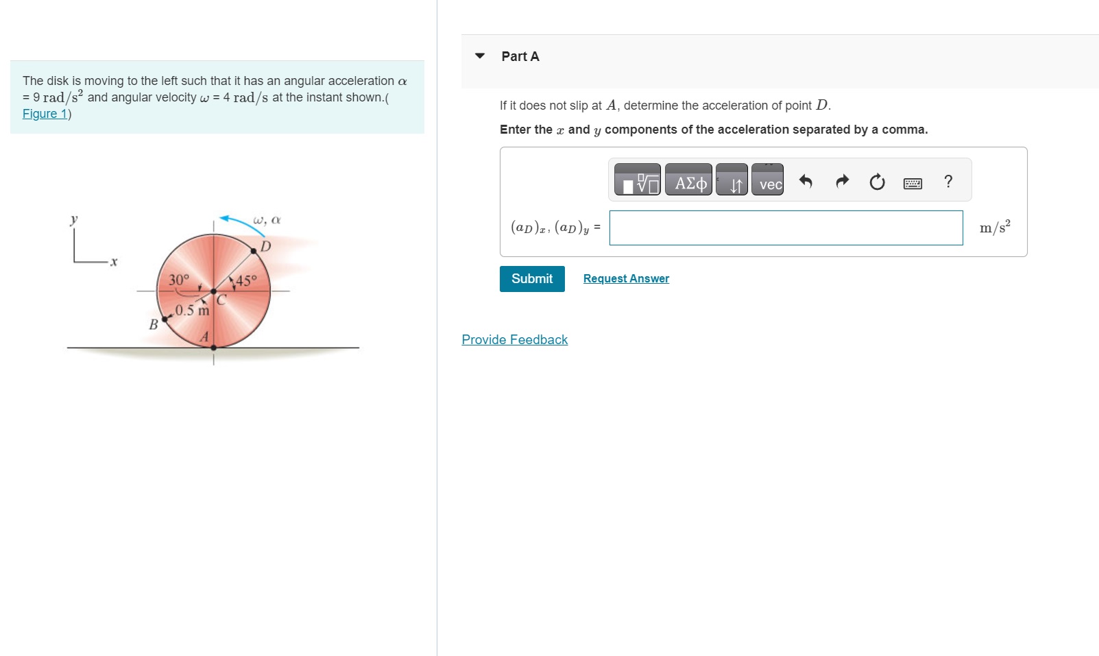 Solved The disk is ﻿moving to ﻿the left such that it ﻿has an | Chegg.com