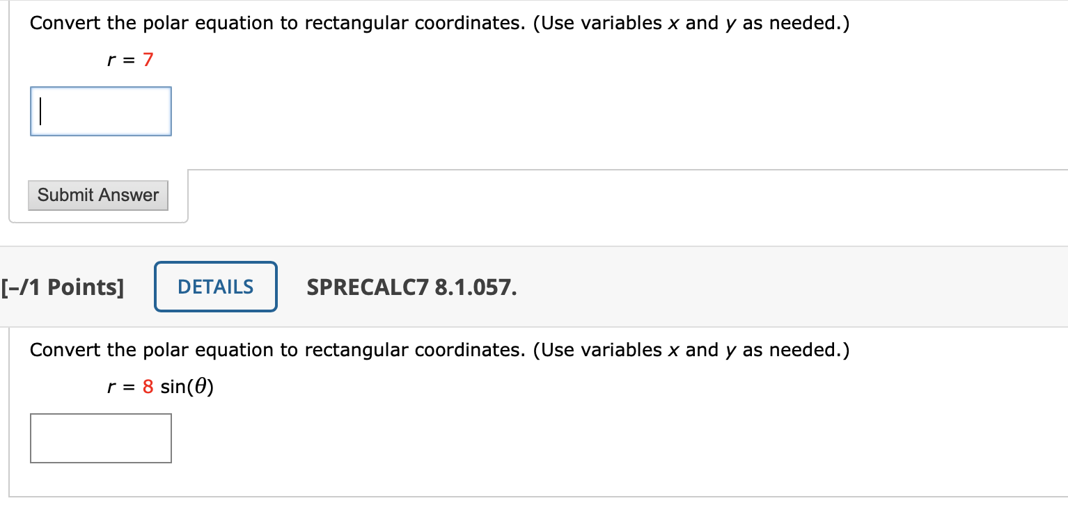 Solved Convert the polar equation to rectangular | Chegg.com