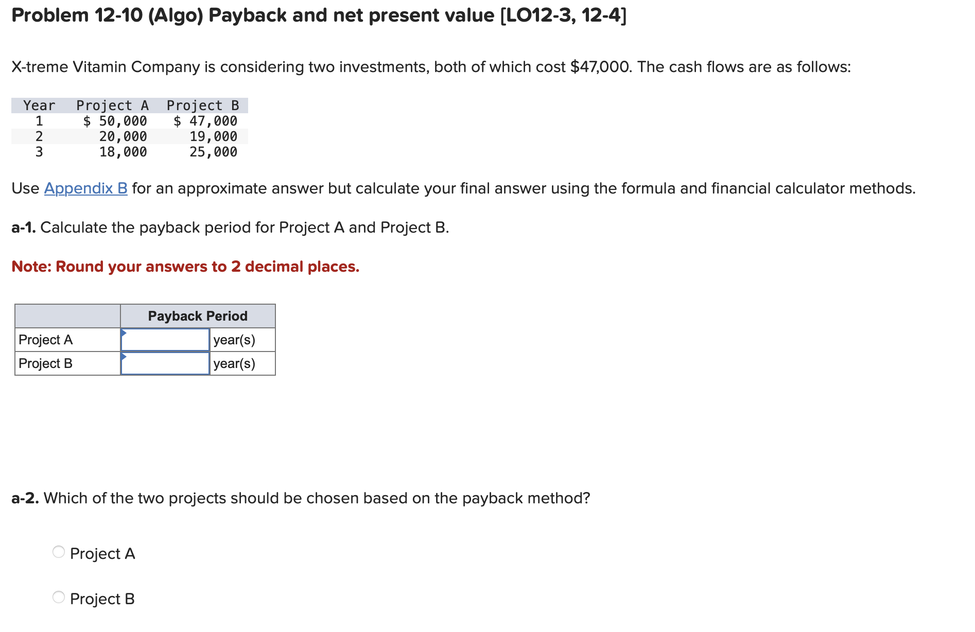 Solved Use Appendix B for an approximate answer but | Chegg.com