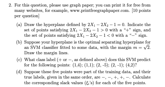 2. For this question, please use graph paper; you can | Chegg.com