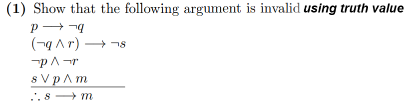 Solved (1) Show that the following argument is invalid using | Chegg.com