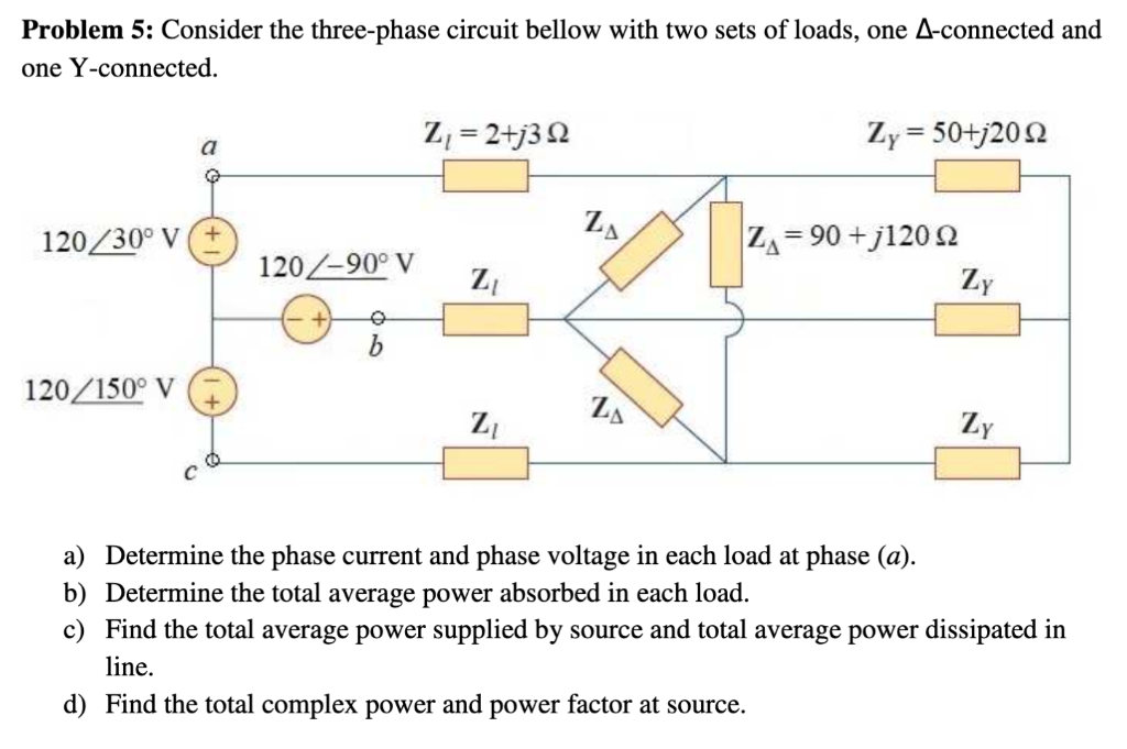Solved Consider the three-phase circuit bellow with two sets | Chegg.com