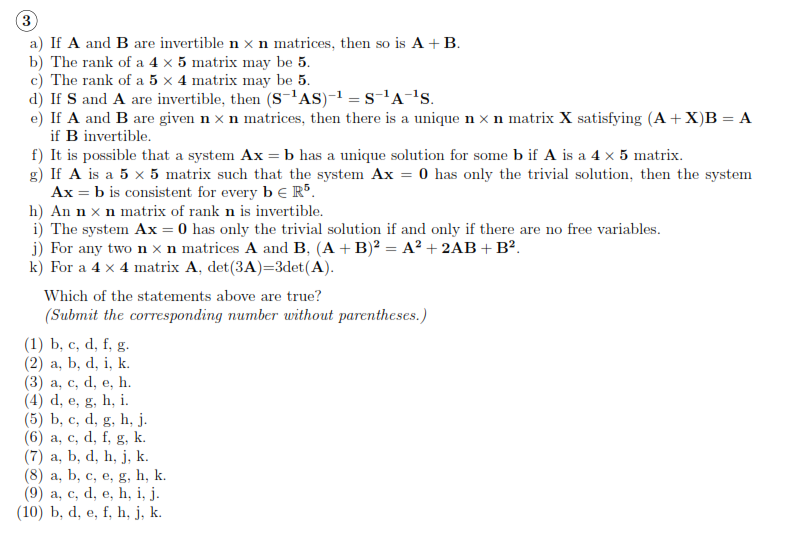 Solved 3 a) If A and B are invertible n x n matrices, then | Chegg.com