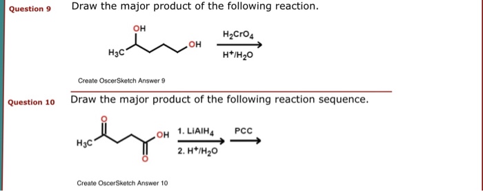 Solved Question 9Draw the major product of the following | Chegg.com