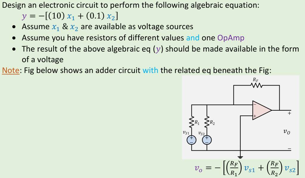 Solved Design an electronic circuit to perform the following | Chegg.com