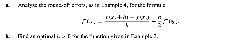 a. Analyze the round-off errors, as in Example 4, for | Chegg.com