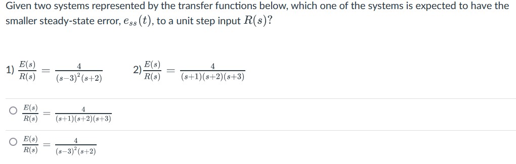 Solved Given two systems represented by the transfer | Chegg.com