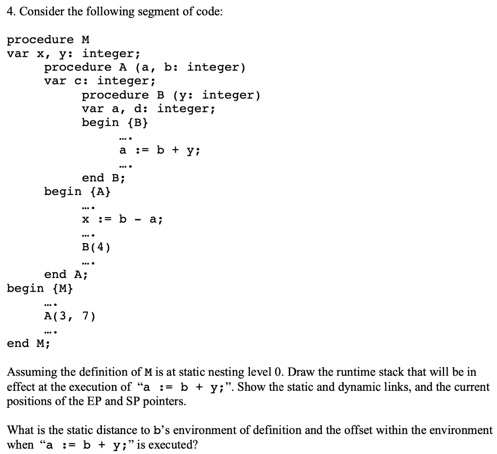4. Consider the following segment of code: procedure | Chegg.com