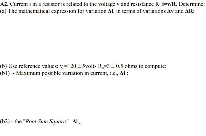 Solved A2. Current i in a resistor is related to the voltage | Chegg.com