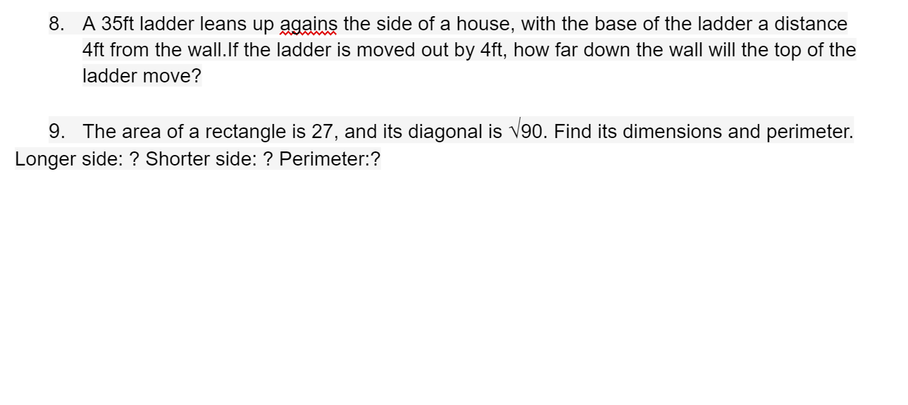 Solved 8. A 35ft ladder leans up agains the side of a house, | Chegg.com
