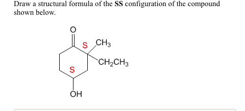 Solved Draw a structural formula of the RS configuration of | Chegg.com