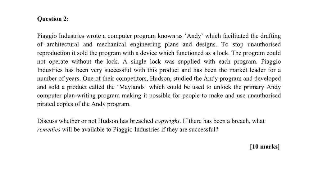 Solved Question 2: Piaggio Industries wrote a computer | Chegg.com