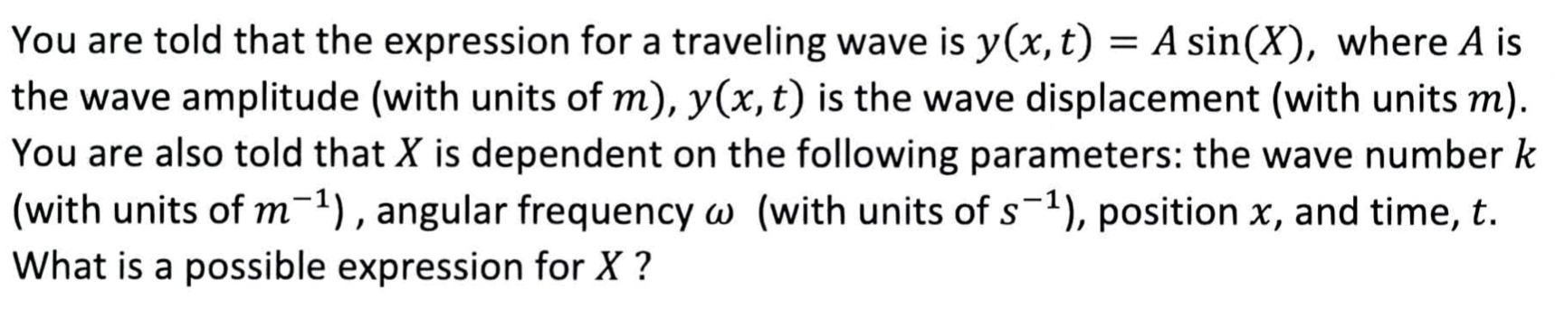 Solved You are told that the expression for a traveling wave | Chegg.com