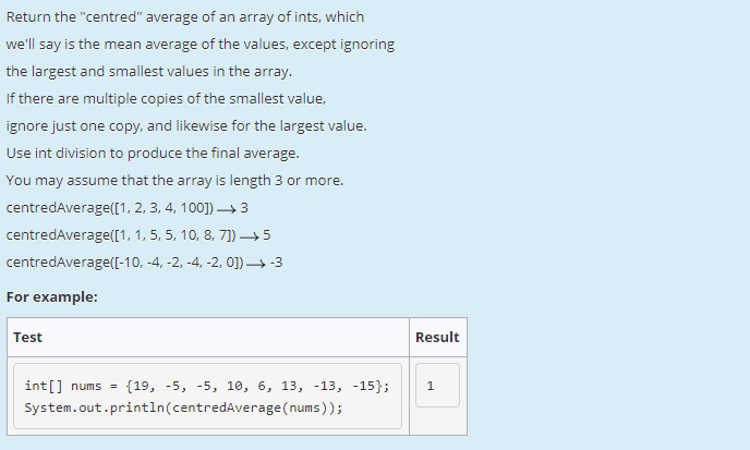 Solved Return The Centred Average Of An Array Of Ints 3812